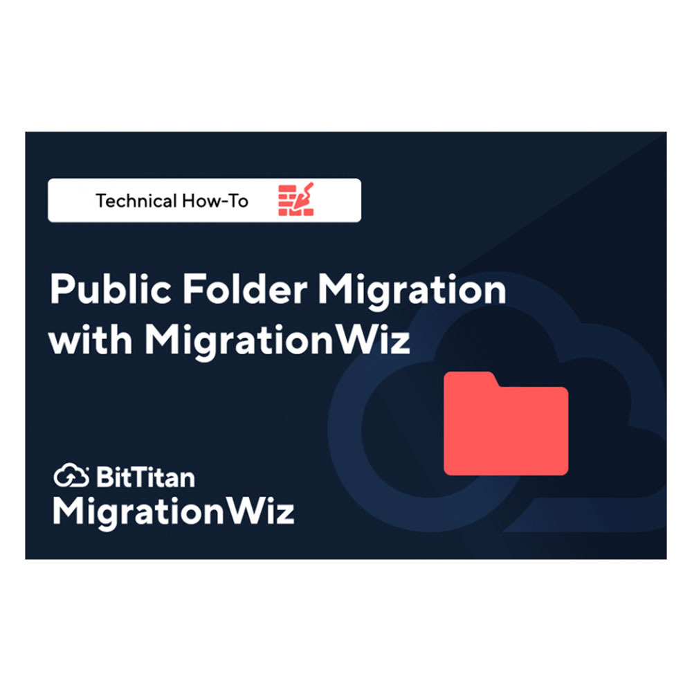Buy Your Microsoft MigrationWiz PublicFolder Today!